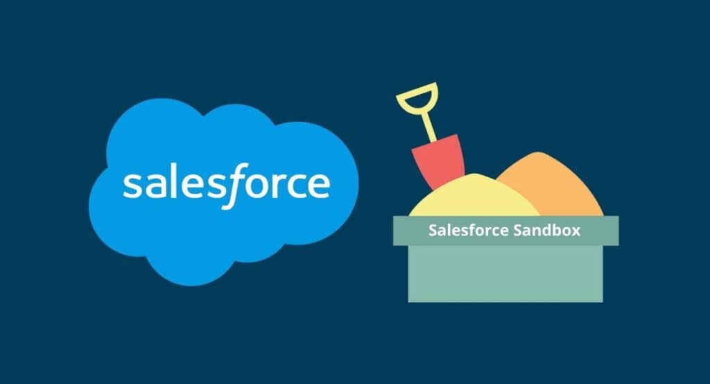 What is Sandbox in Salesforce, and what are its Benefits? - Cloud Intellect