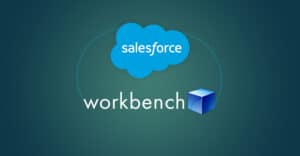 What is Workbench in Salesforce and How to Use It? - Cloud Intellect